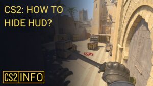 How to Hide HUD in CS2? – cs2info