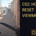 CS2: How to Reset Viewmodel? – cs2info