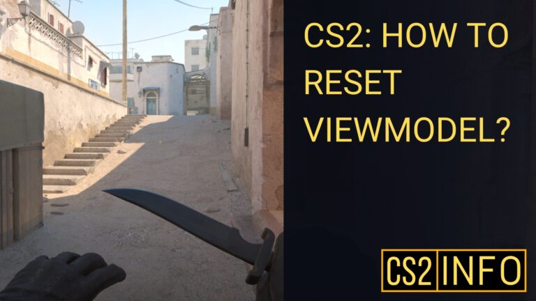CS2: How to Reset Viewmodel? – cs2info
